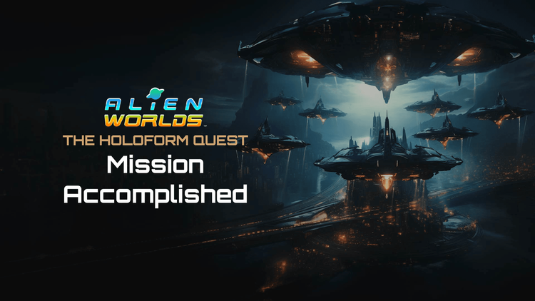 The Holoform Quest: Mission Accomplished